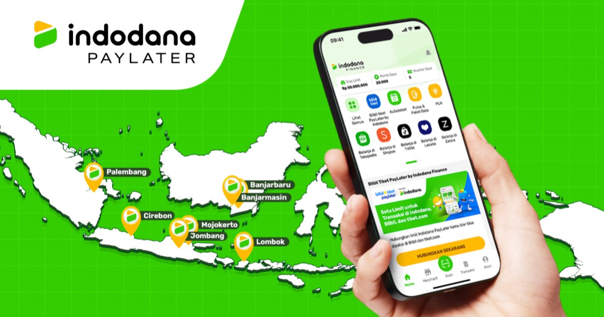 Dukung Pertumbuhan Ekonomi Lokal, Indodana PayLater Melakukan Ekspansi ...