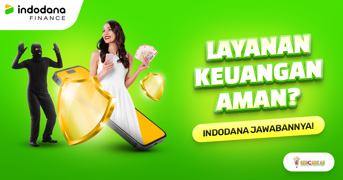 Indodana Finance Resmi Terdaftar OJK: Kenali Pentingnya Memilih Layanan ...